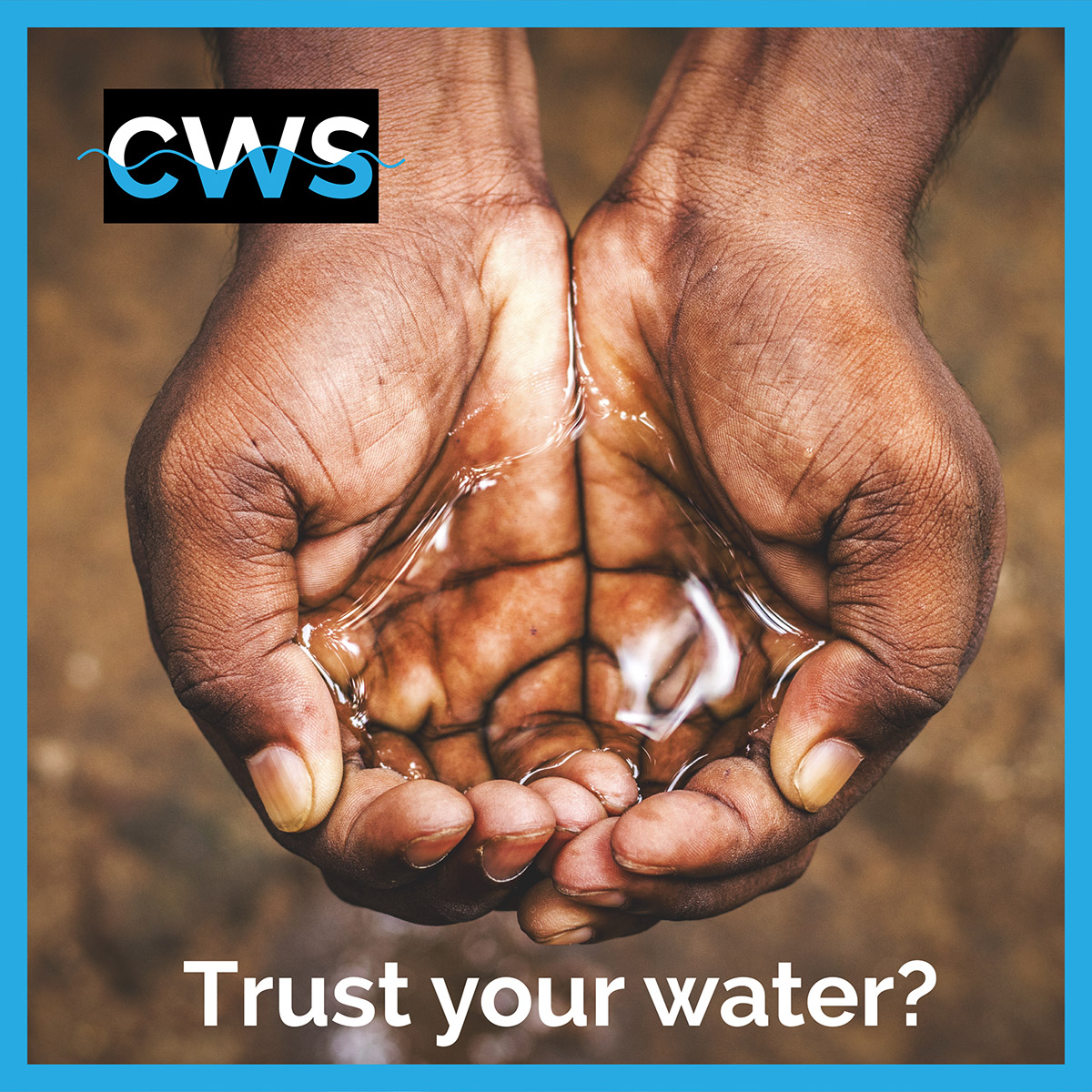 Trust Your Water? - Clear Water Solutions